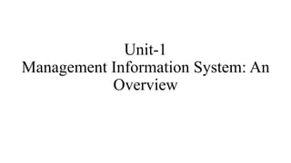 Management Information System: Introduction and Overview | PPT