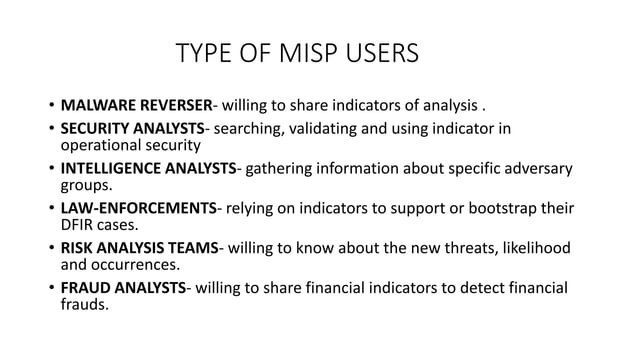 Misp(malware information sharing platform) | PPTX | Operating Systems ...