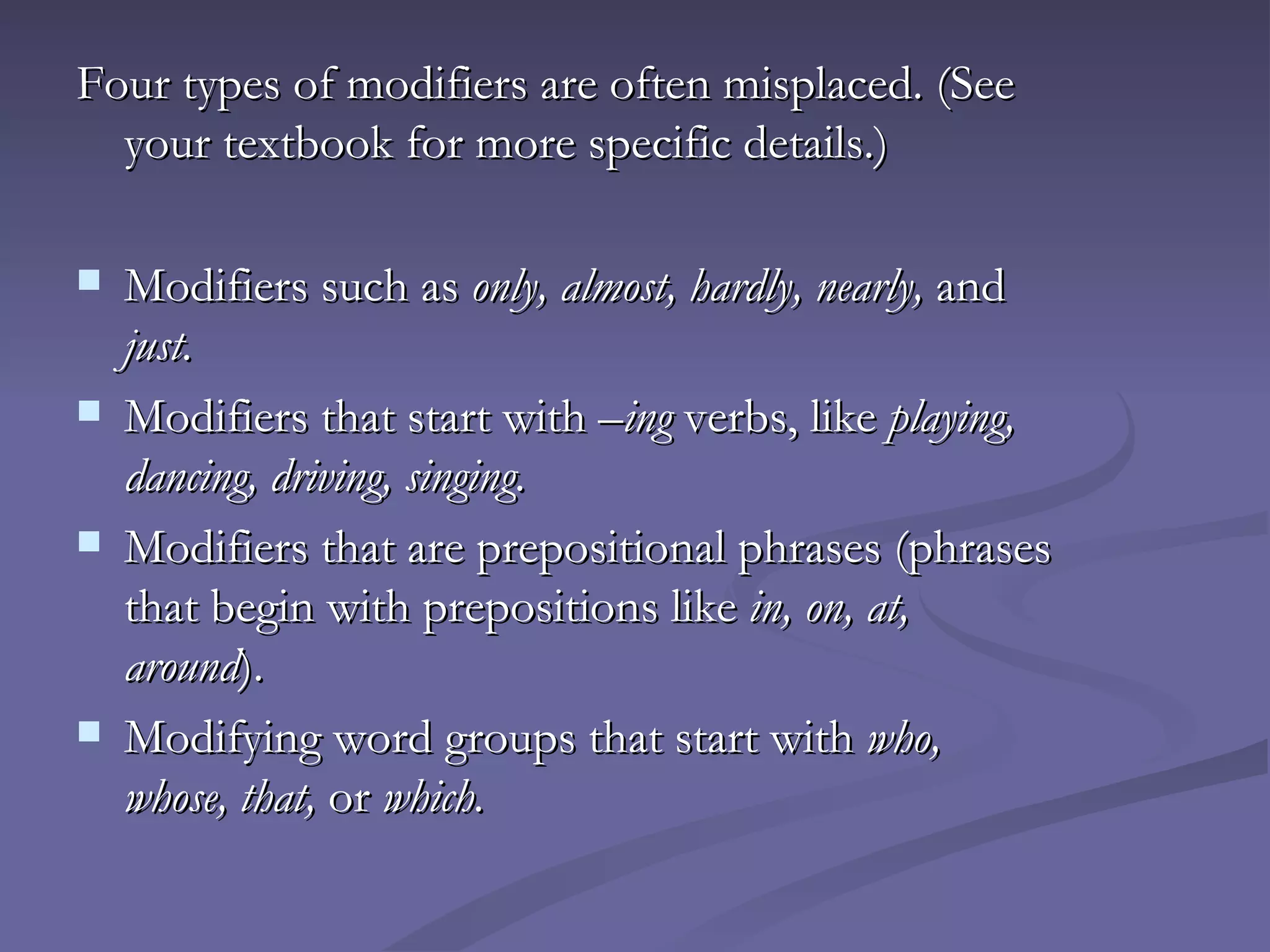 Misplaced and dangling modifiers | PPT