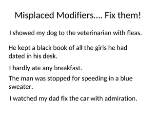 Misplaced and Dangling Modifiers powerpoint presentation | PPT