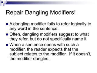 Misplaced and Dangling Modifiers | PPT