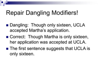 MODIFIERS IN ENGLISH LANGUAGE-DANGLING AND MISPLACED | PPT