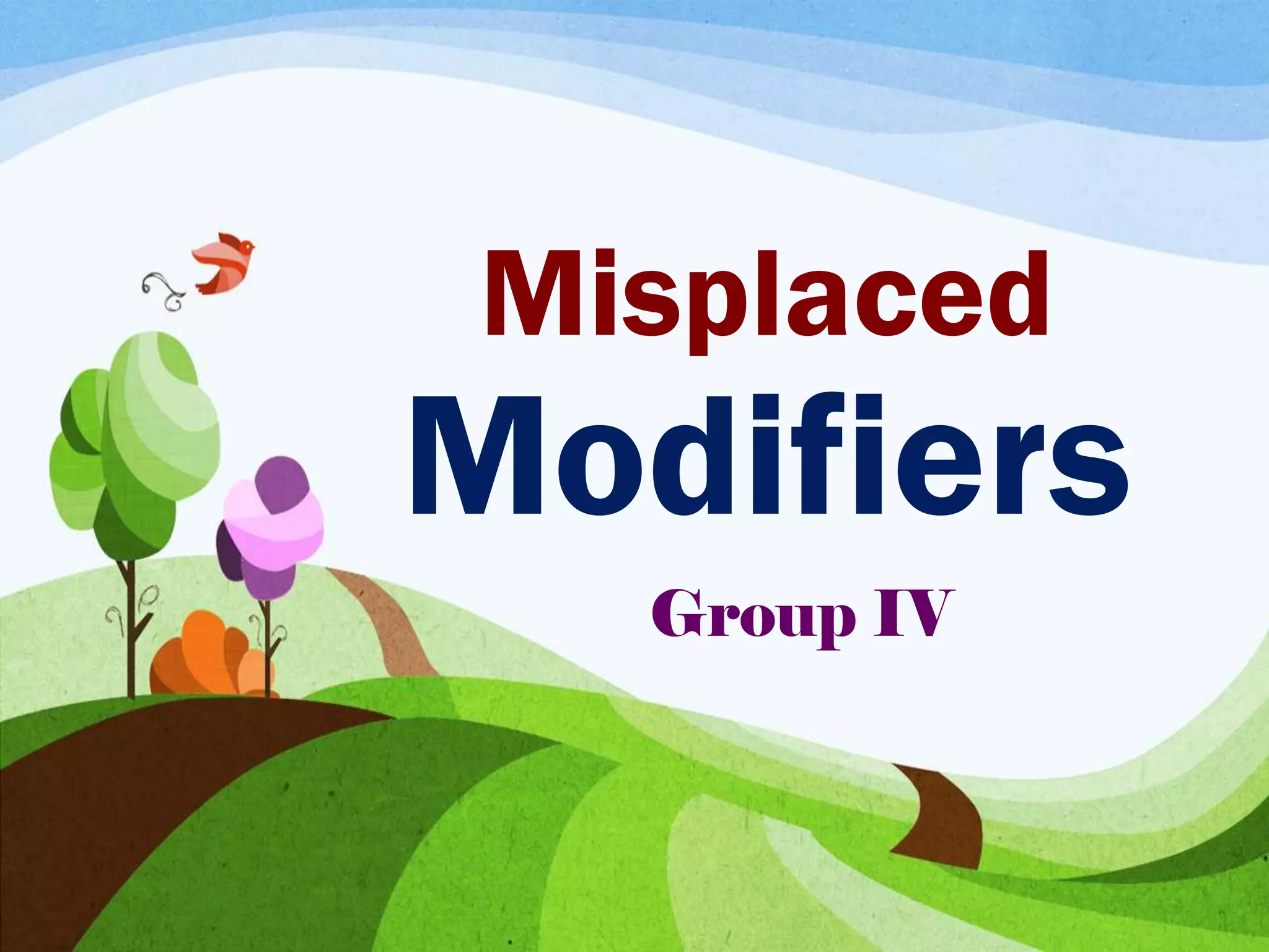 Misplaced Modifiers | PPTX