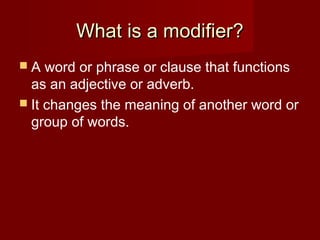 Misplaced modifiers | PPT