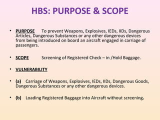 Hold baggage Screening : MIS | PPT