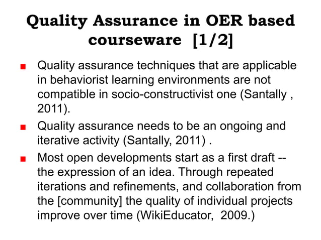Quality Assurance in OER based Courseware: A Tripartite Review Mechanism | PPTX