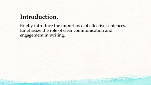 Creation of effective sentence in English writing skills | PPT