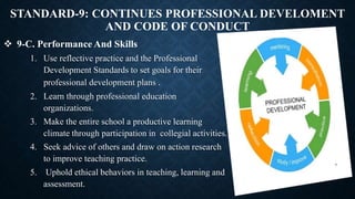 STANDARD NO 9 :CONTINUES PROFESSIONAL DEVELOPMENT AND CODE OF CONDUCT ...