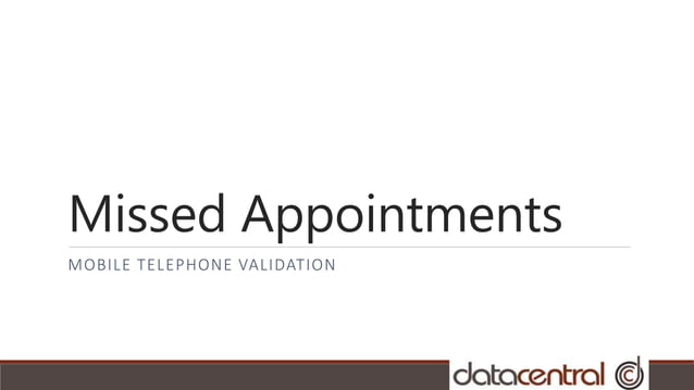 Missed Appointments in the NHS | PPT