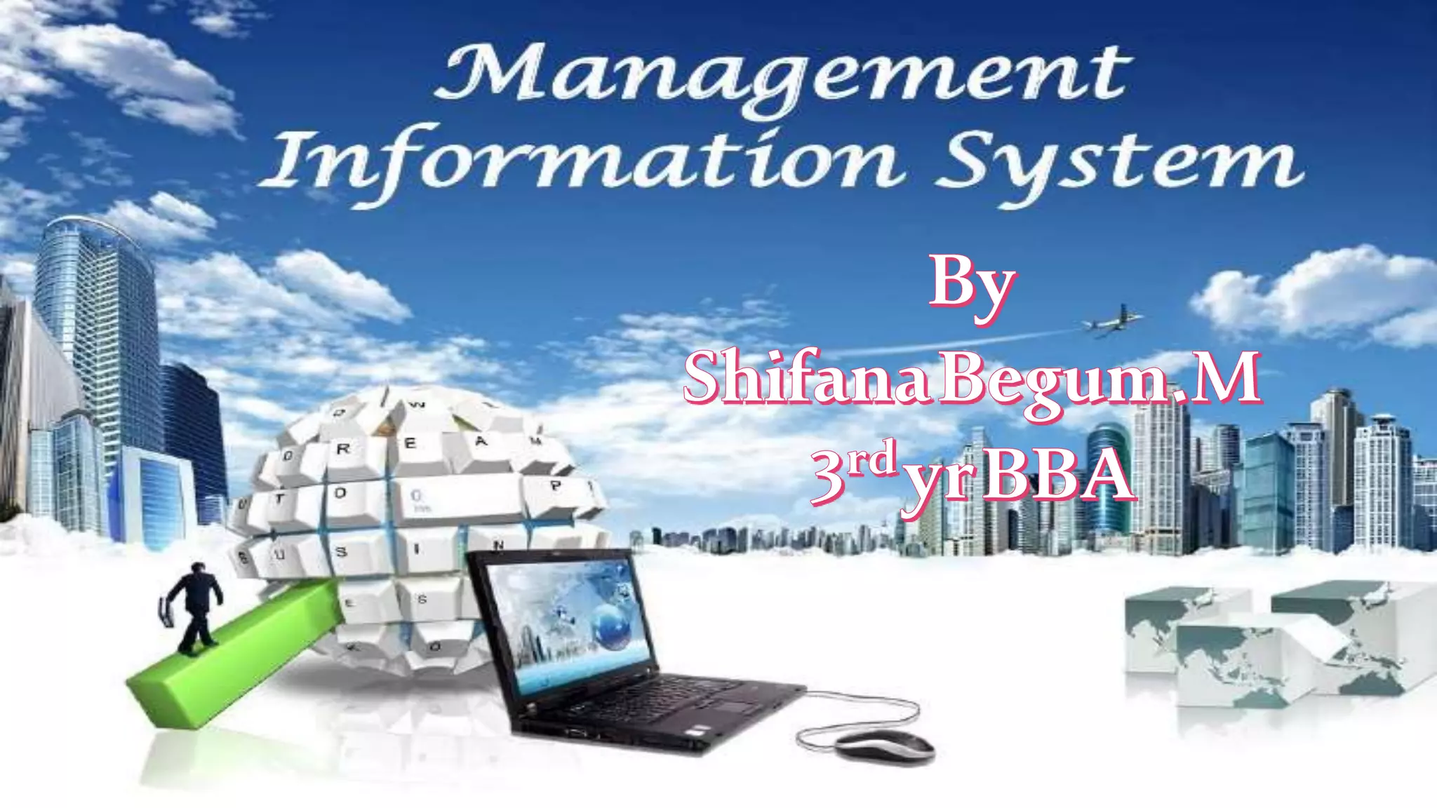 Management Information system | PPT