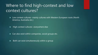 high and low context culture | PPTX