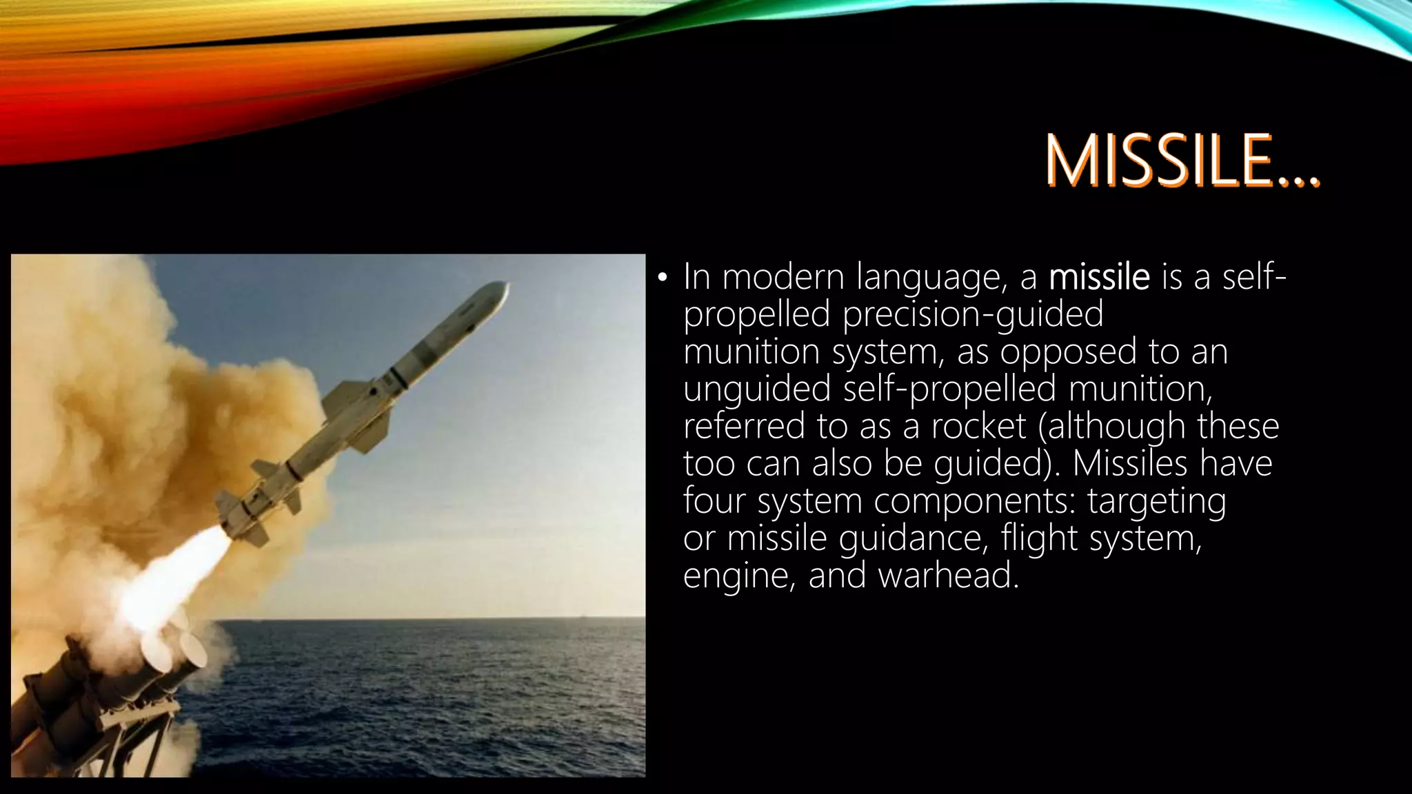 Missile and guidance system | PPTX