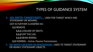 Missile and guidance system | PPTX