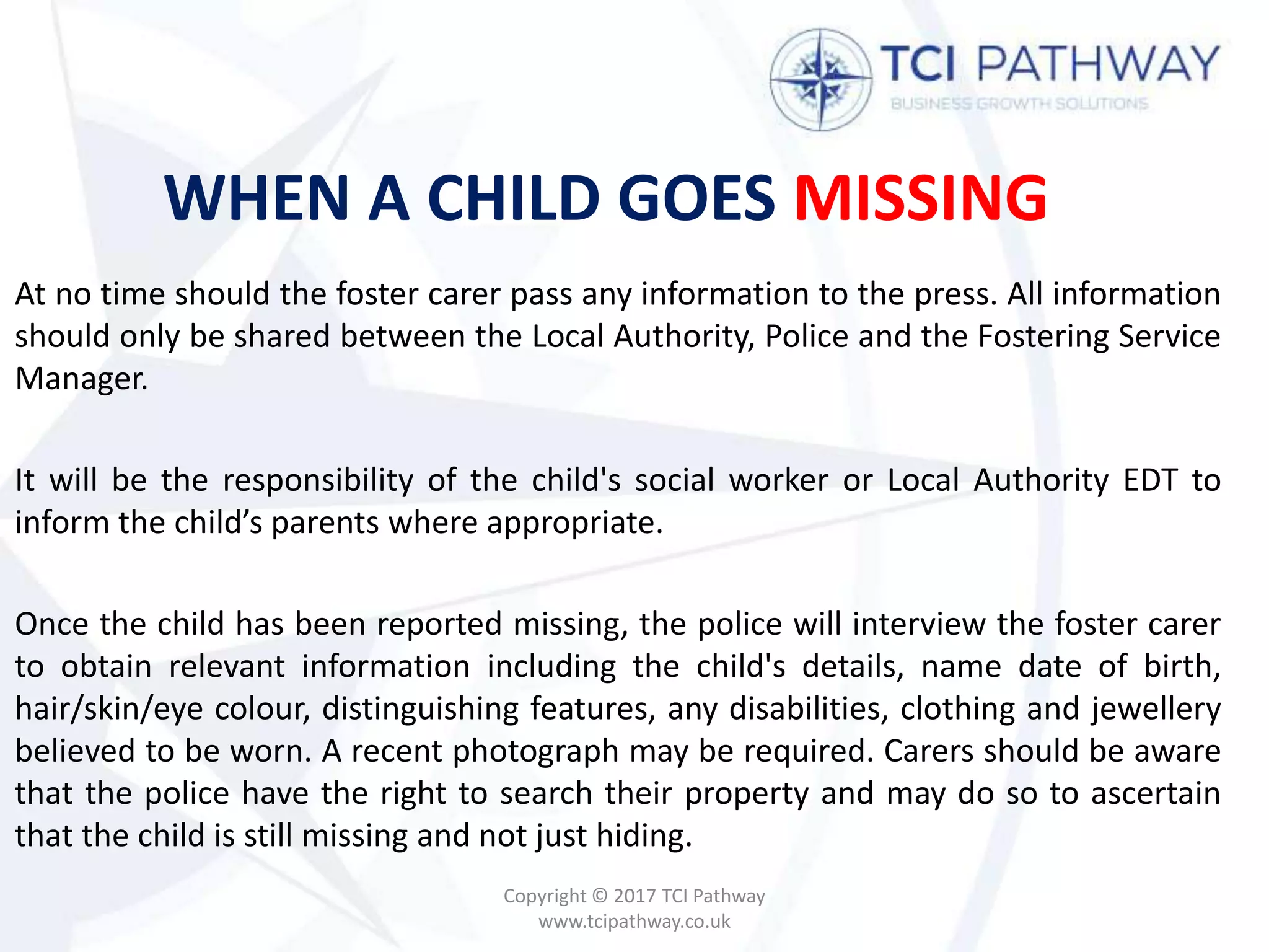 MISSING CHILD POLICIES & PROCEDURES: A Guide for Foster Carers | PPTX
