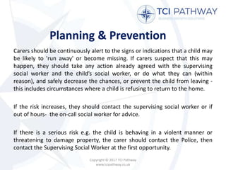 MISSING CHILD POLICIES & PROCEDURES: A Guide for Foster Carers | PPT