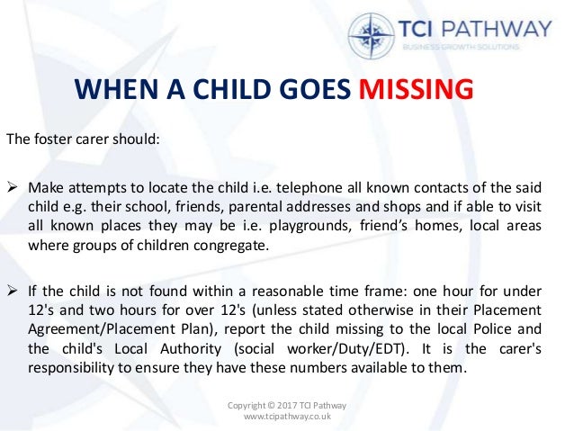 MISSING CHILD POLICIES & PROCEDURES: A Guide for Foster Carers