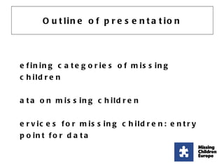 Missing Children Europe - Indicators | PPT