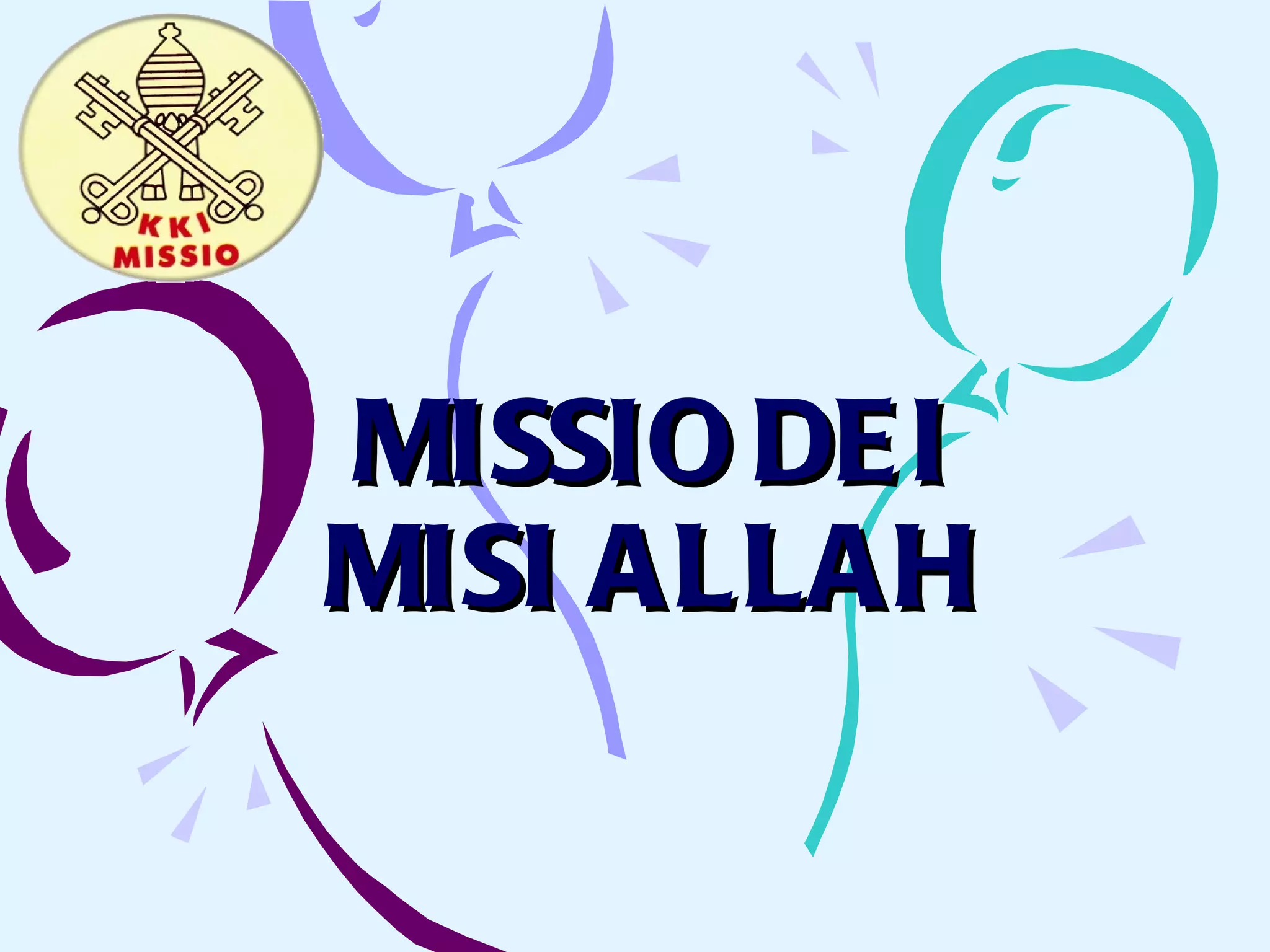 Missio dei – misi allah | PPT
