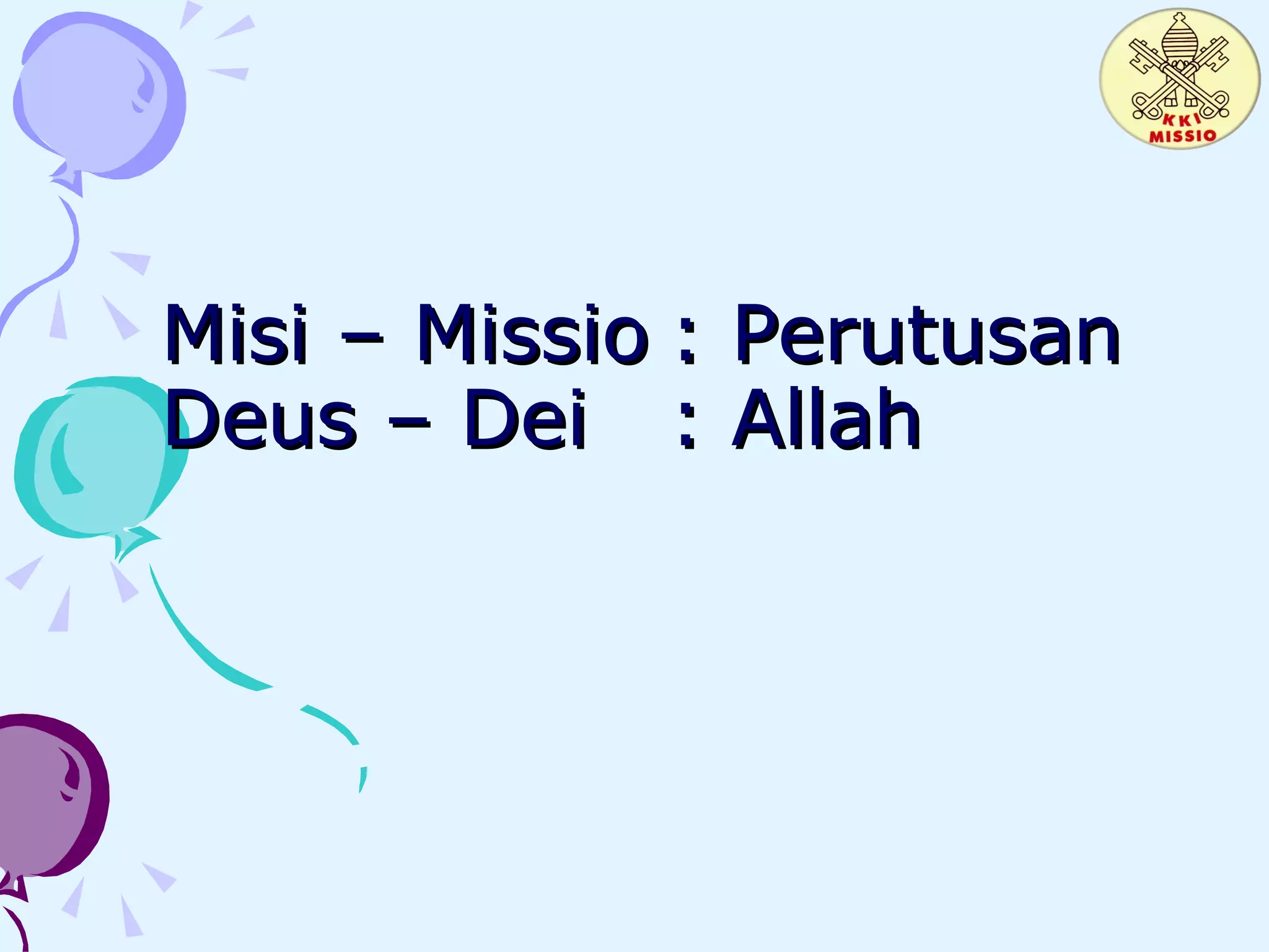 Missio dei – misi allah | PPT