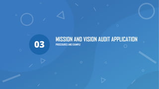 Mission and Vision Audit - Dr. Emmanuel Dotong.pdf