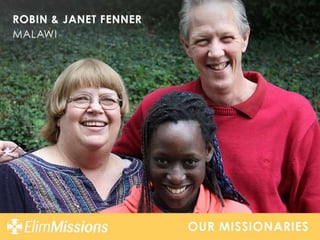 Elim Missions Missionary Profiles | PPTX
