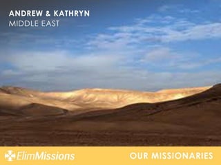 Elim Missions Missionary Profiles | PPTX