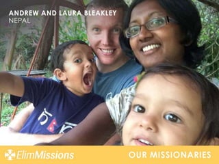Elim Missions Missionary Profiles | PPTX