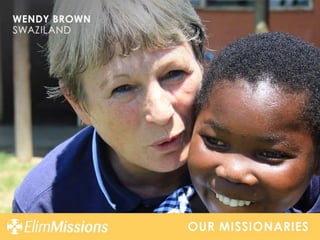 Elim Missions Missionary Profiles | PPTX