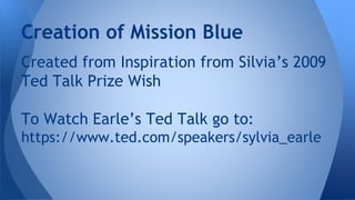 Mission Blue | PPTX