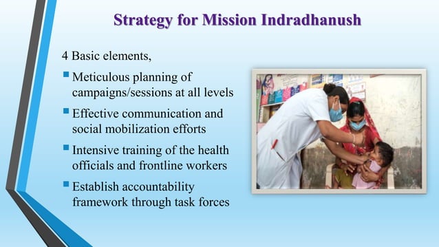 MISSION INDRADHANUSH.pptx | Infectious Diseases | Diseases and Conditions