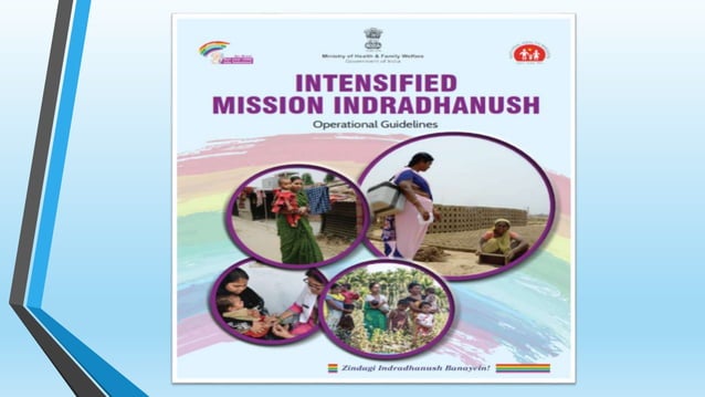 MISSION INDRADHANUSH.pptx | Infectious Diseases | Diseases and Conditions