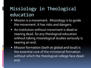 Mission in theological education (4) | PPTX