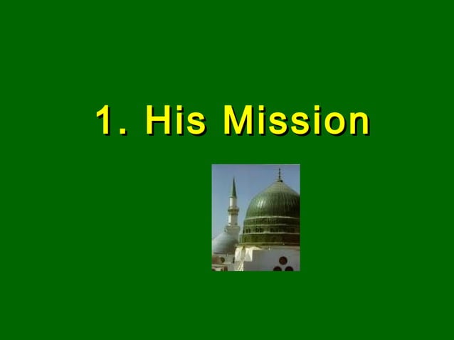 Mission of Prophet Muhammad and Our Lives | PPS | Islam | Religion ...