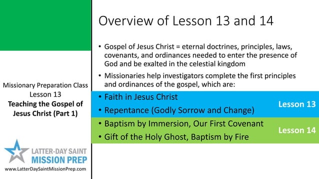 Mission Prep Class: Lesson 13: Teaching the Gospel of Jesus Christ (Part 1)