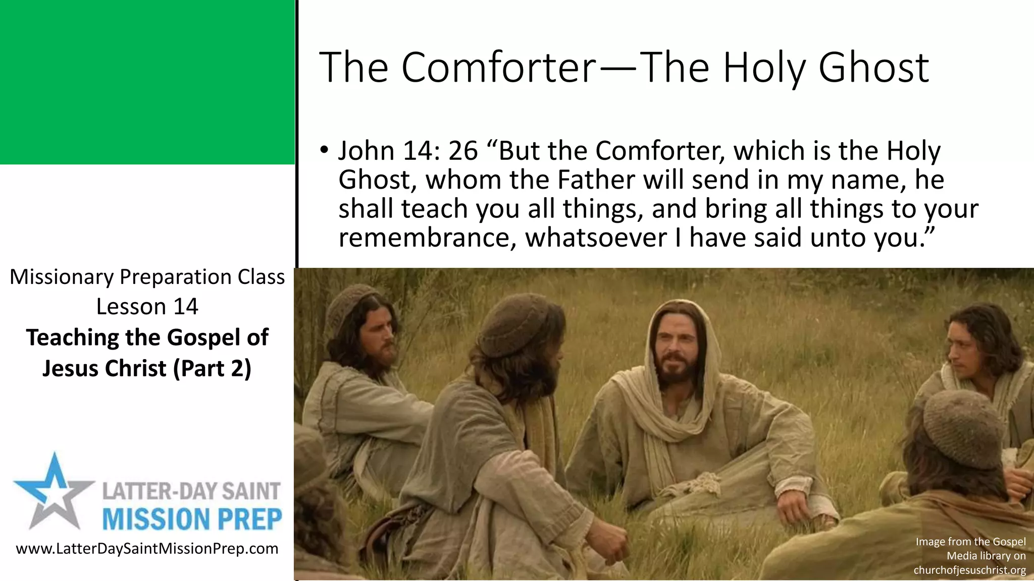 Mission Prep Class: Lesson 14: Teaching the Gospel of Jesus Christ ...