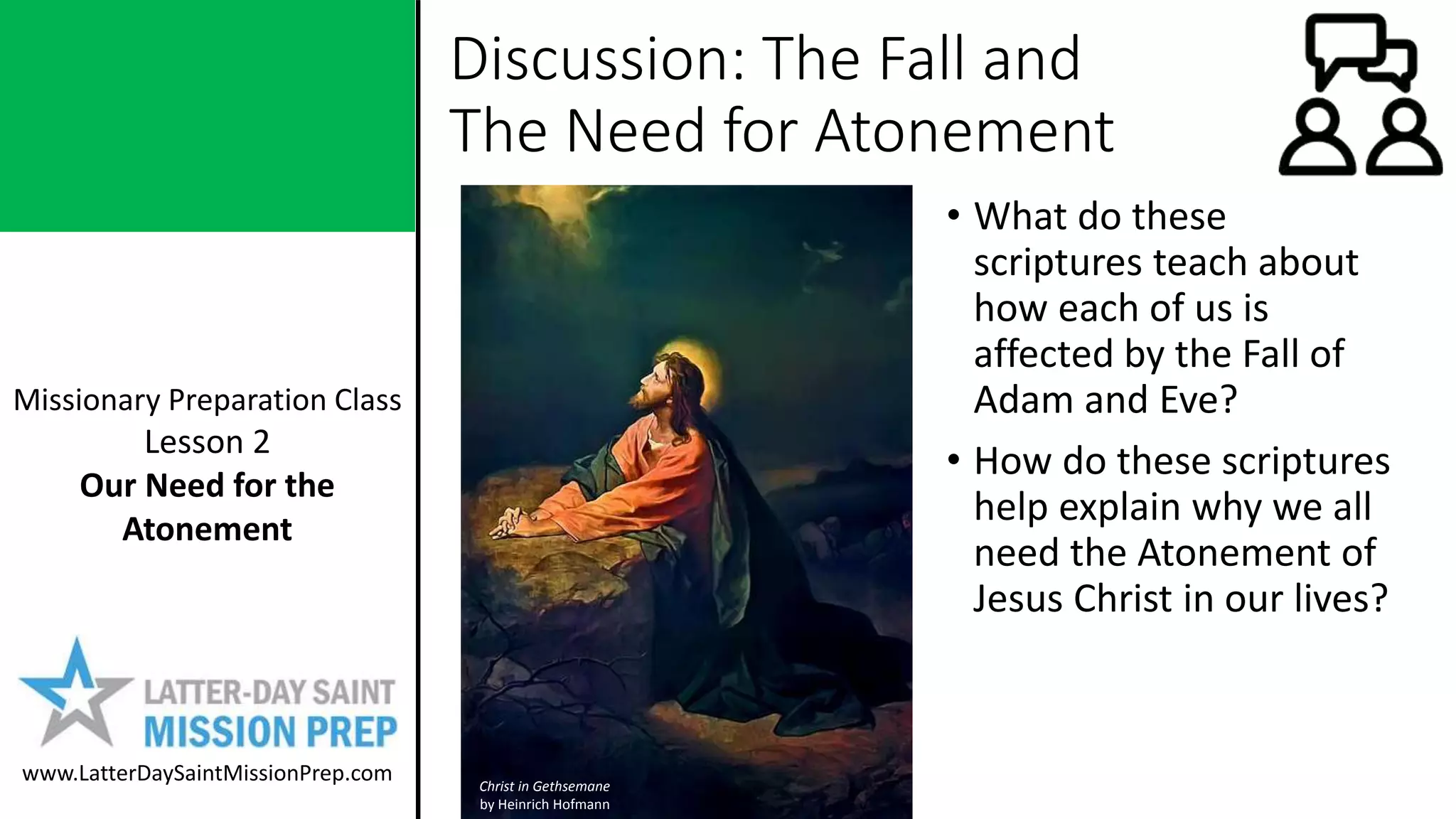 Mission Prep Class: Lesson 2: Our Need for the Atonement of Jesus ...
