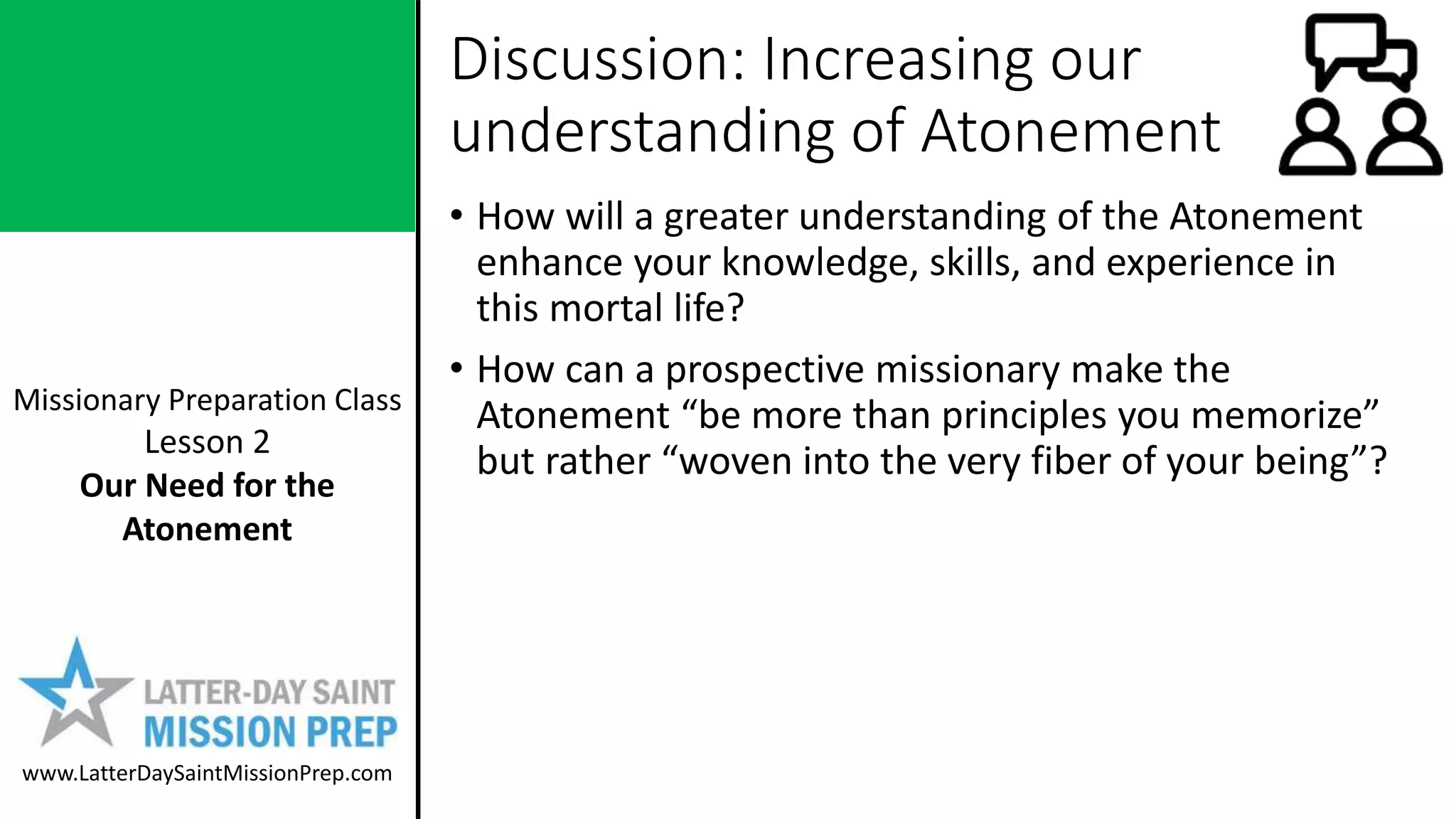 Mission Prep Class: Lesson 2: Our Need for the Atonement of Jesus ...