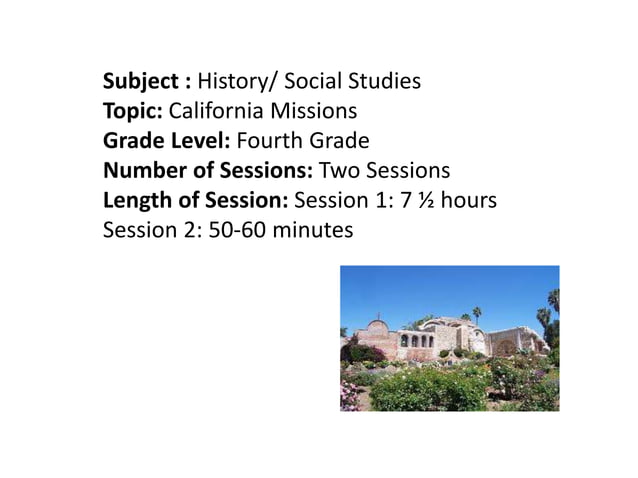 Mission san juan capistrano lesson plan geography | PPT