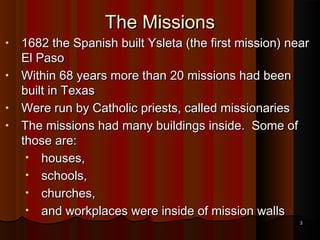 Missions. Presidios and Early Towns | PPT