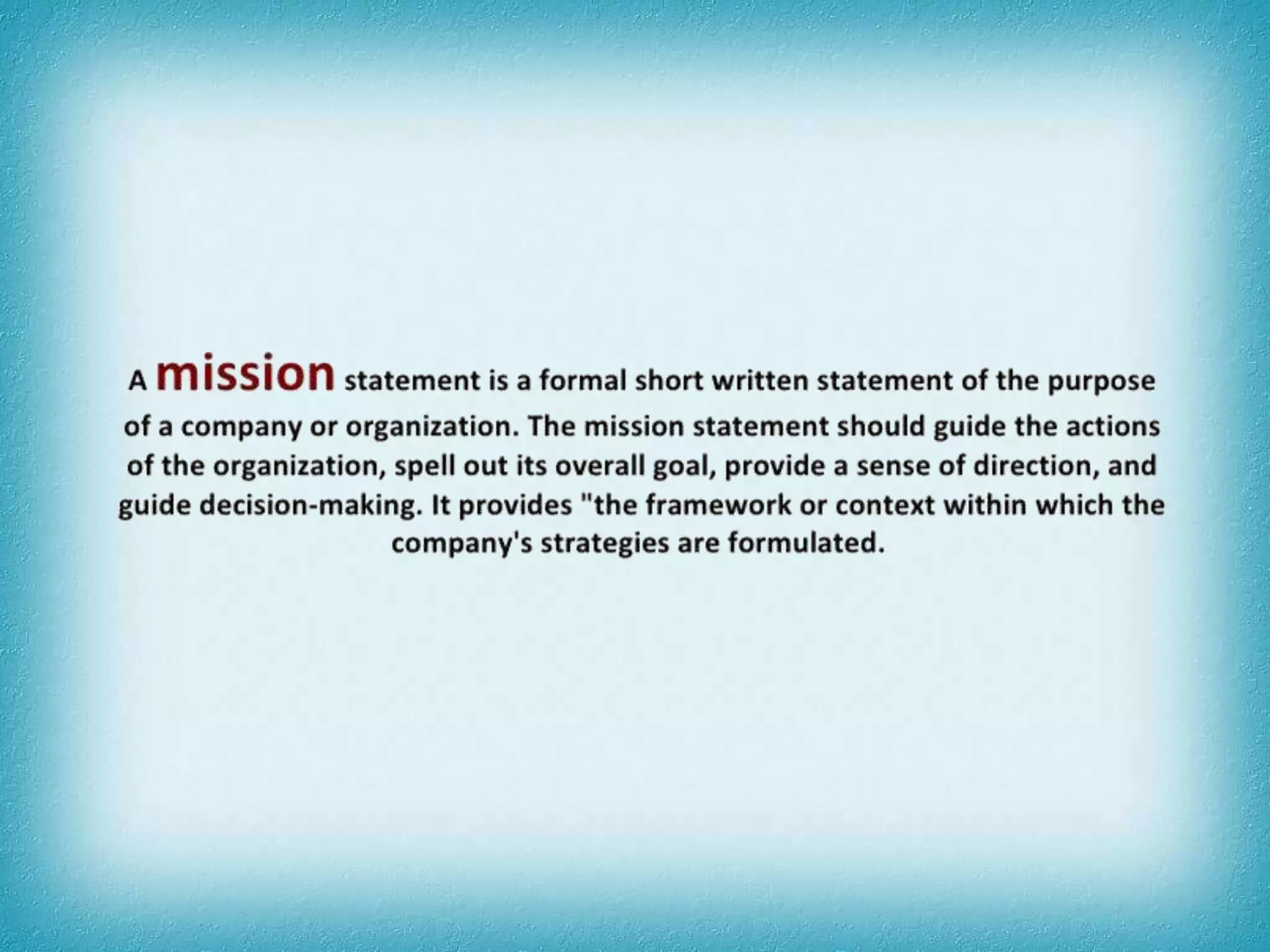 Mission statements of famous companies | PPTX