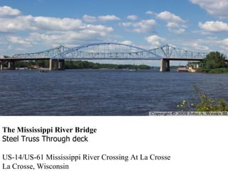 Mississippi River Bridges | PPT
