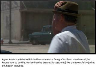 Mississippi Burning Character Analysis - Agent Anderson | PPTX