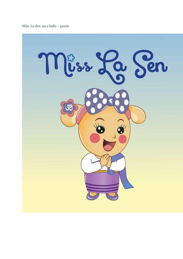 Miss la sen says hello greets | DOCX