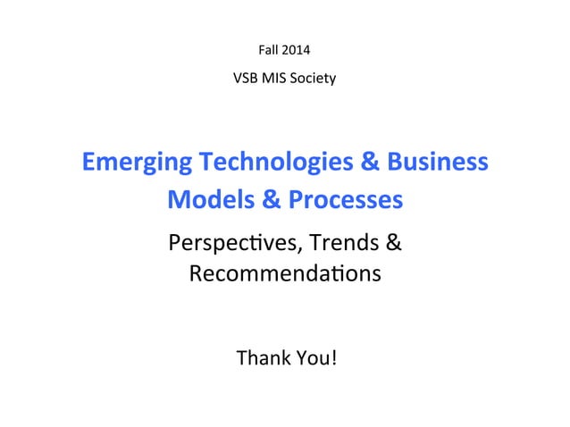 Emerging Business Models & Technology - Villanova 2014 | PPT