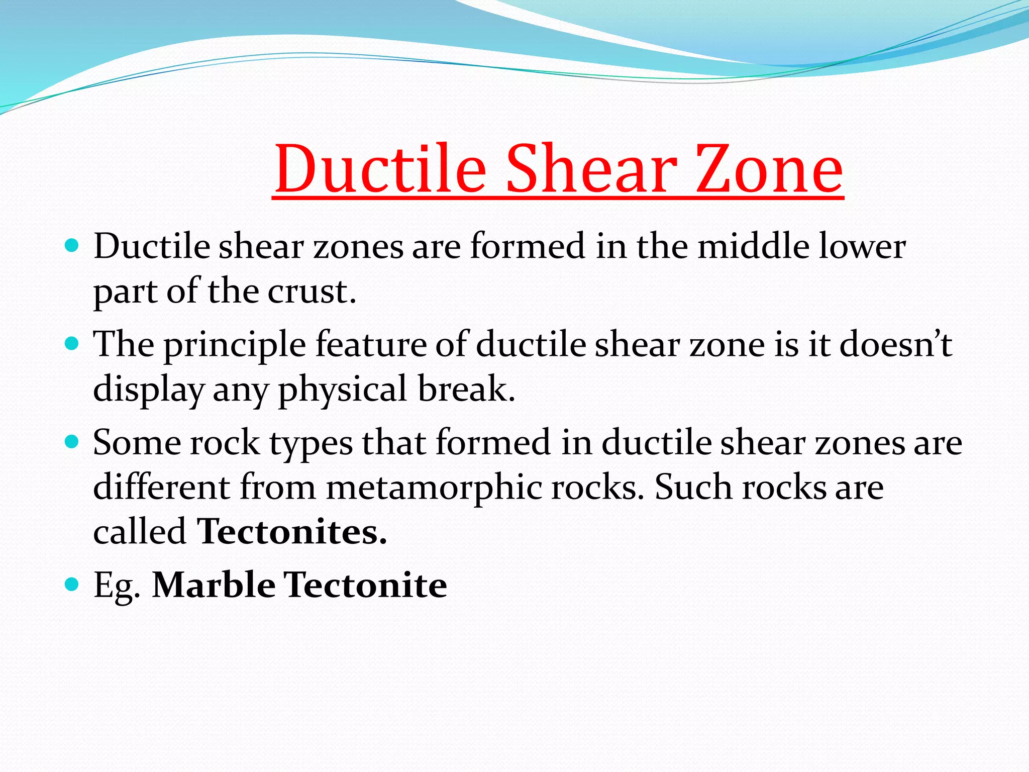 Shear Zone Structural Geology by Misson Choudhury | PPTX