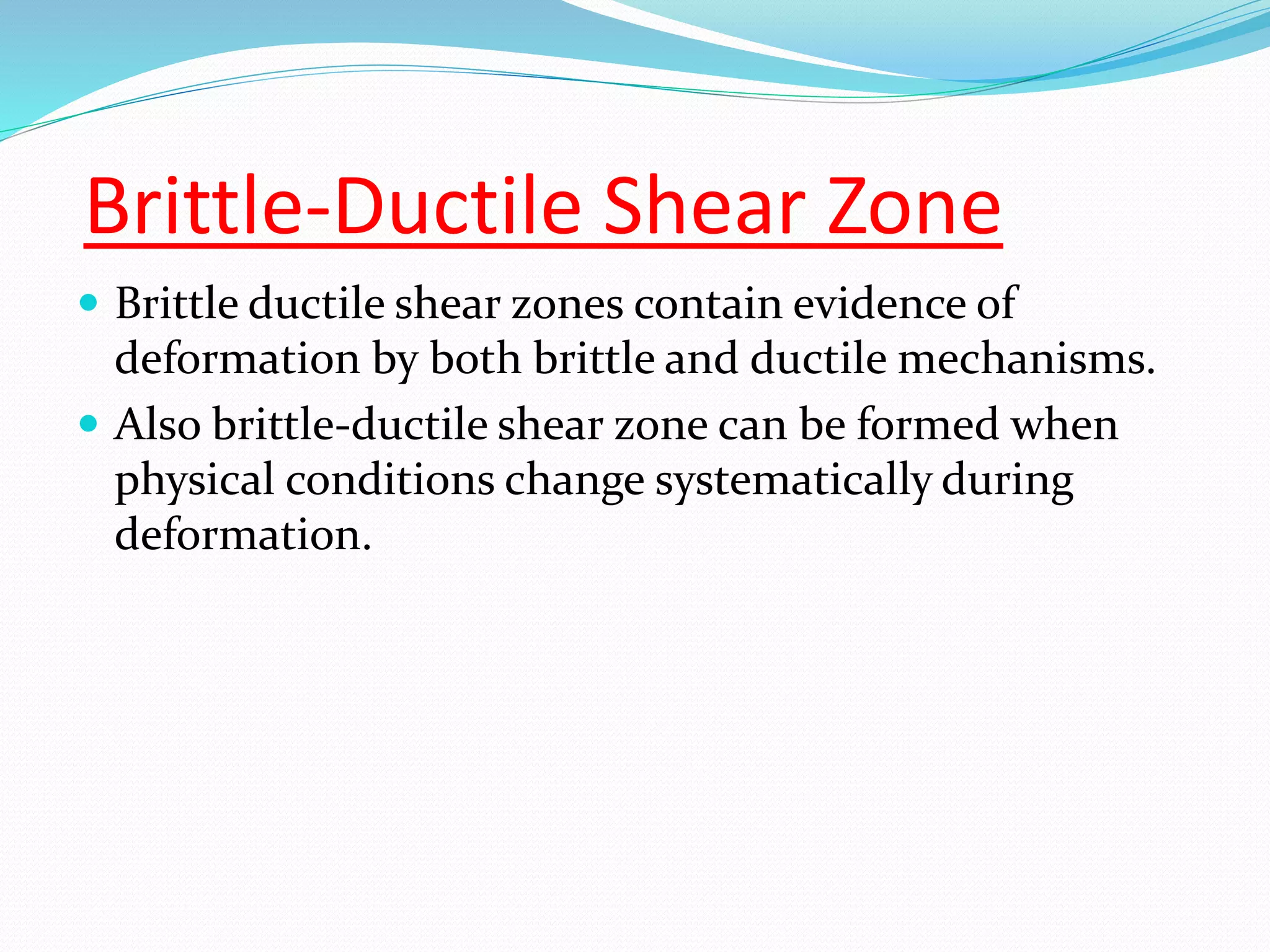 Shear Zone Structural Geology by Misson Choudhury | PPTX