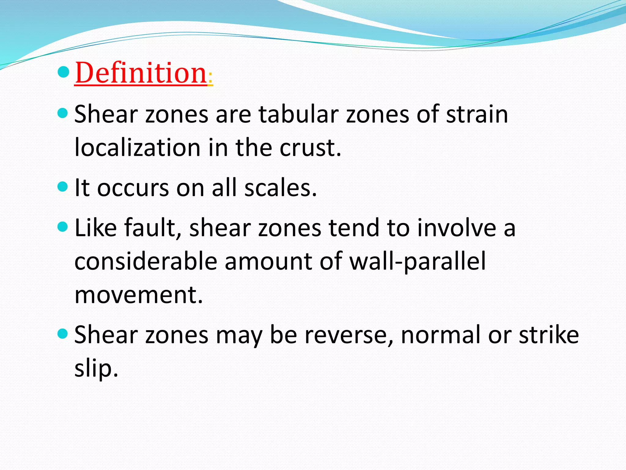 Shear Zone Structural Geology by Misson Choudhury | PPTX