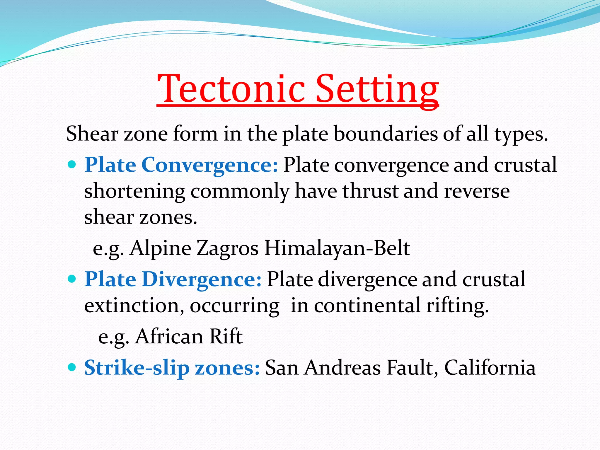 Shear Zone Structural Geology by Misson Choudhury | PPTX