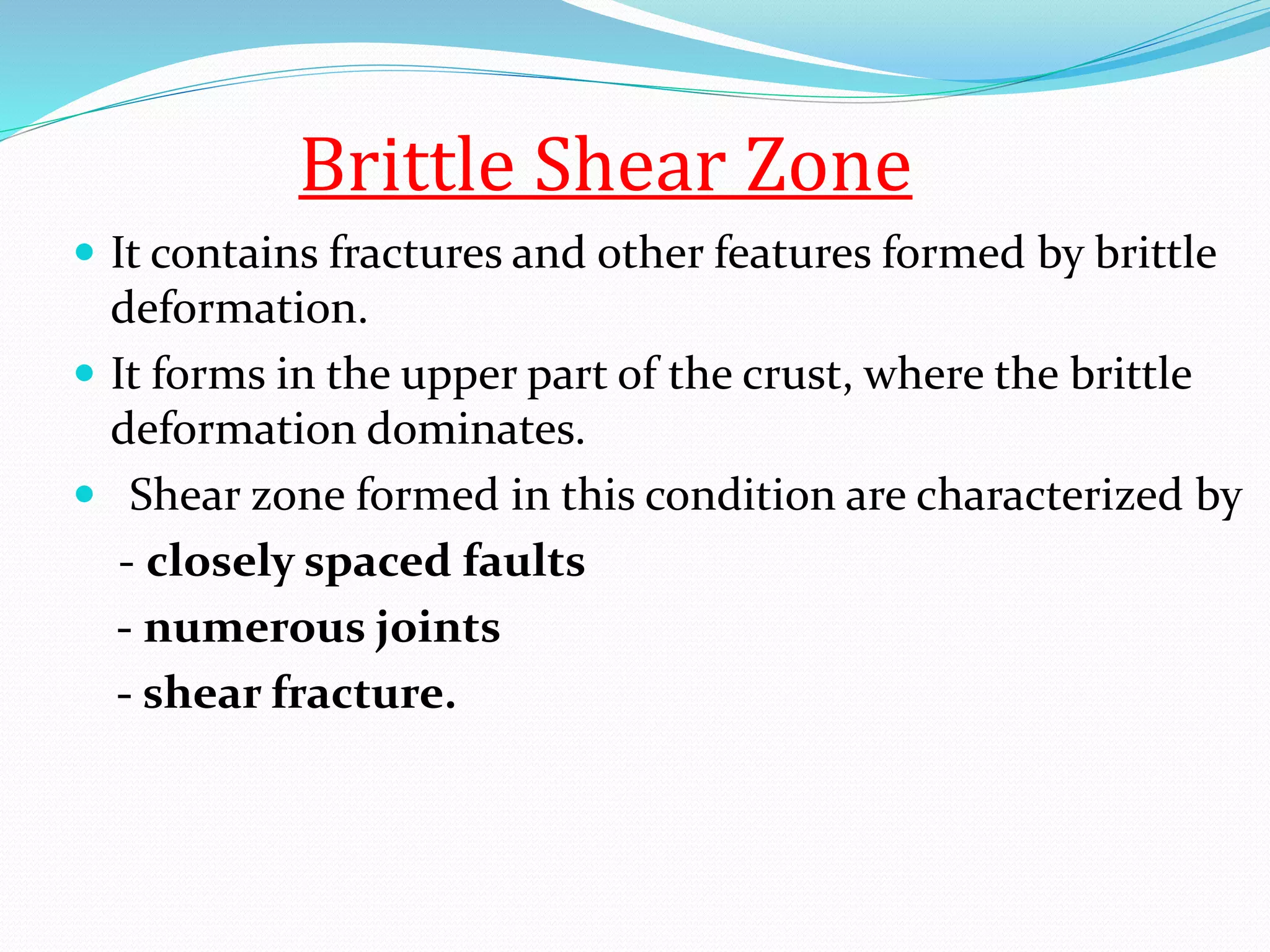 Shear Zone Structural Geology by Misson Choudhury | PPTX
