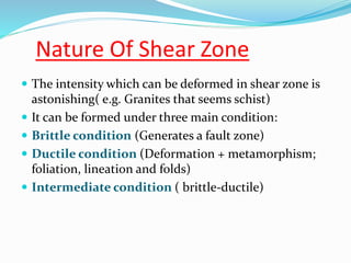 Shear Zone Structural Geology by Misson Choudhury | PPTX